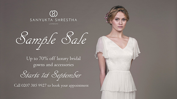 Designer Bridal Sample Sale This September | Sanyukta Shrestha London